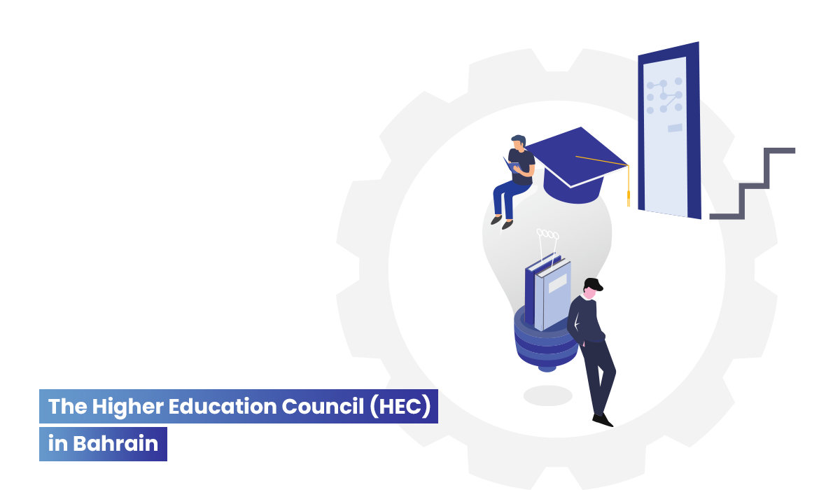 The Higher Education Council (HEC) in Bahrain: Ensuring Quality and ...